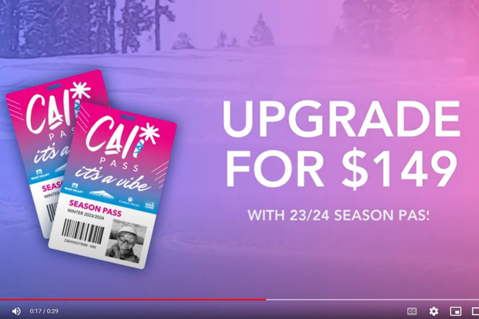 Mountain High - Upgrade Your Season Pass To A CALI Pass